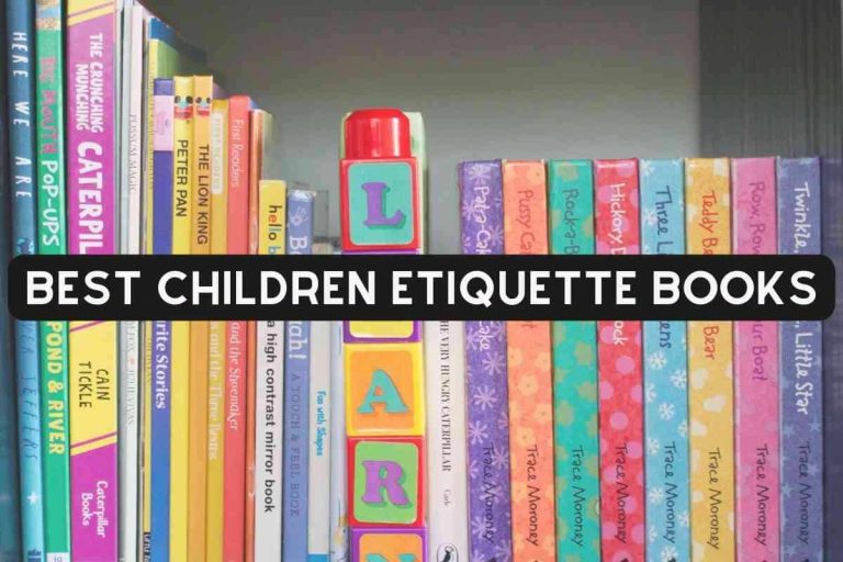 15 Best Children’s Etiquette Books - Excellentetiquette