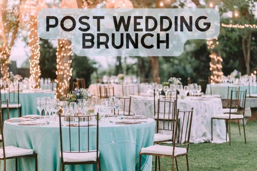 11 Post-Wedding Brunch Etiquette - Excellentetiquette